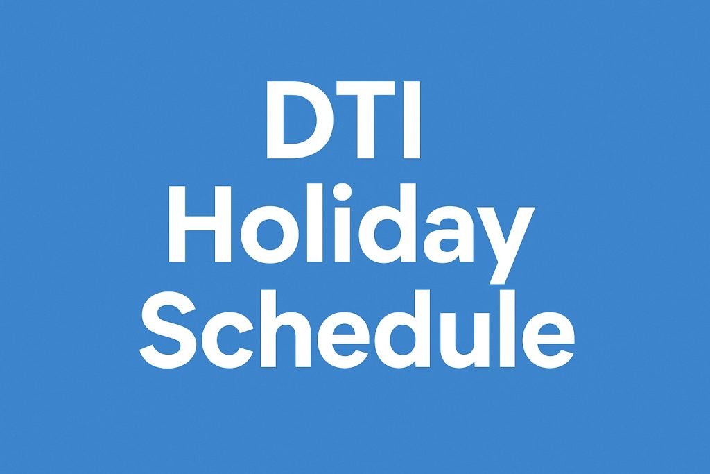 DTI Holiday Schedule 2025